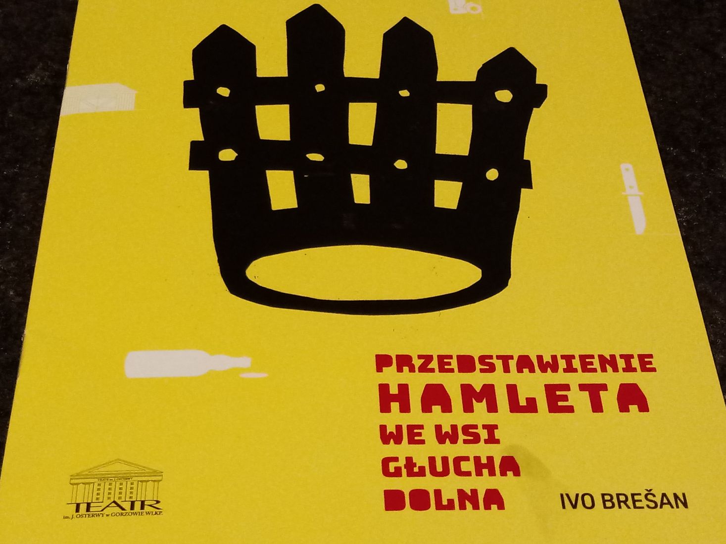 Dziś premiera spektaklu „Przedstawienie Hamleta we wsi Głucha Dolna ...